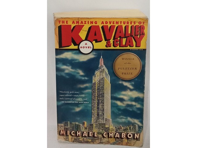 THE AMAZING ADVENTURES OF KAVALIER AND CLAY - M. CHABON
