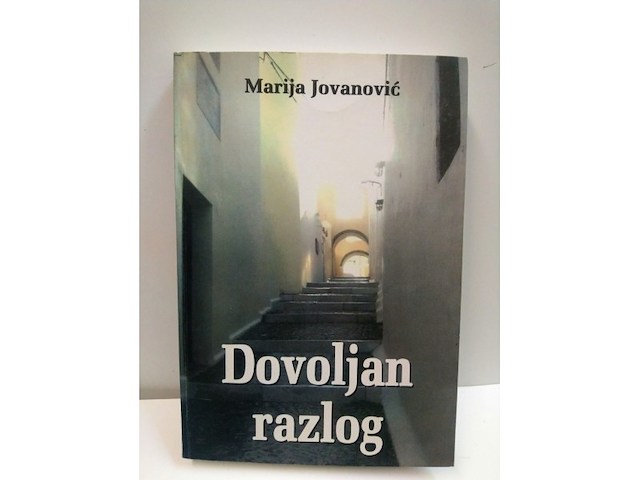 Dovoljan razlog - Marija Jovanović NOVO