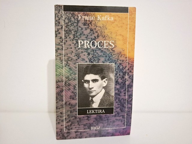 Proces - Franc Kafka