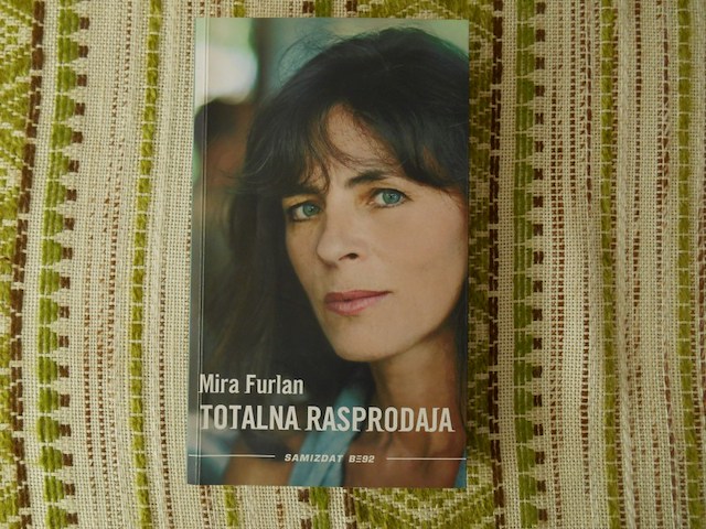 Mira Furlan - Totalna rasprodaja