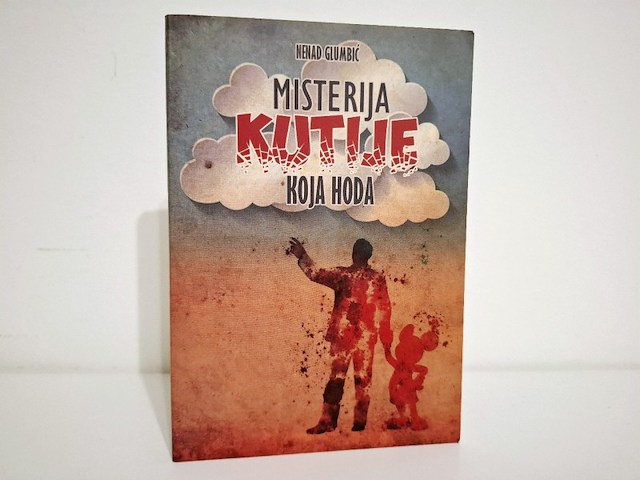 Misterija kutije koja hoda - Nenad Glumbić
