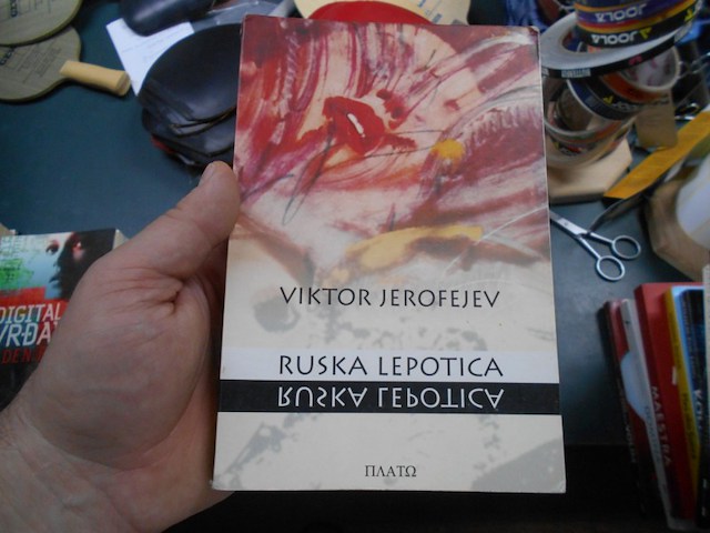 Viktor Jerofejev - Ruska lepotica
