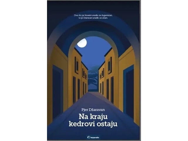 Na kraju kedrovi ostaju - Pjer Džaravan