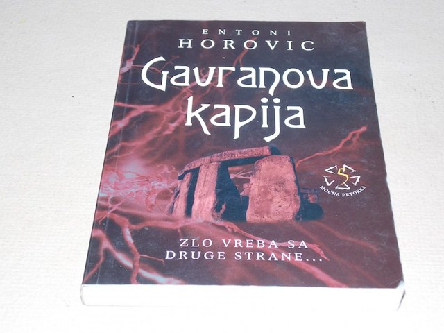 GAVRANOVA KAPIJA - Entoni Horovic
