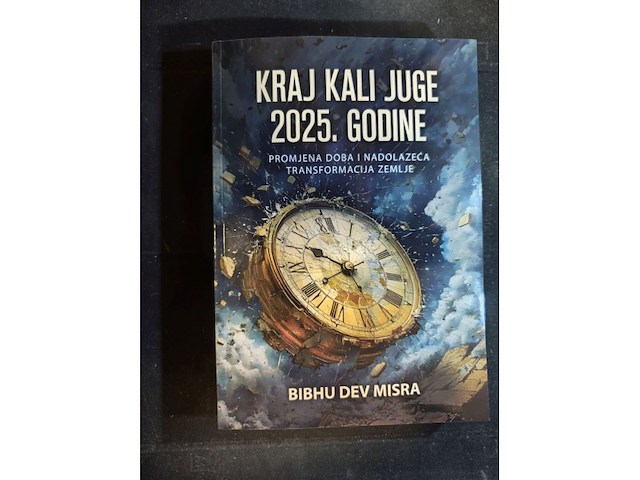 BIBHU DEV MISRA - KRAJ KALI JUGE 2025. GODINE