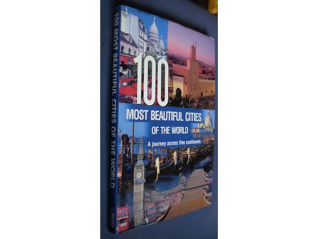 100 MOST BEAUTIFUL CITIES OF THE WORLD