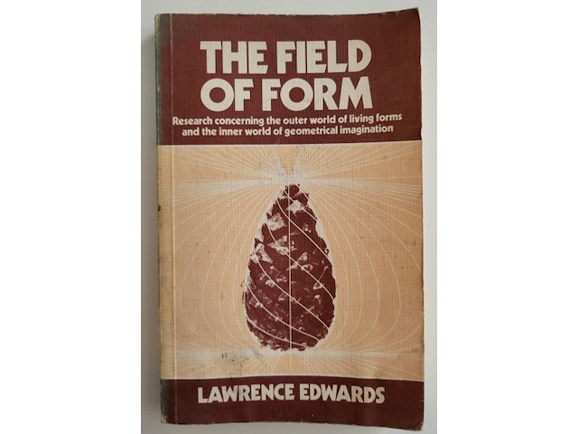 The field of form - Lawrence Edwards