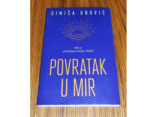 Povratak u mir - Siniša Ubović