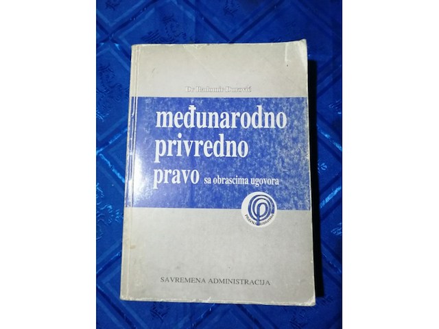Međunarodno privredno pravo - Radomir Đurović