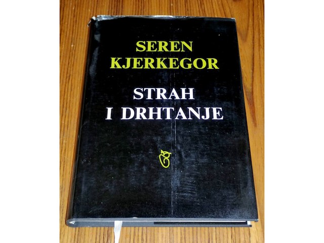 STRAH I DRHTANJE - Seren Kjerkegor