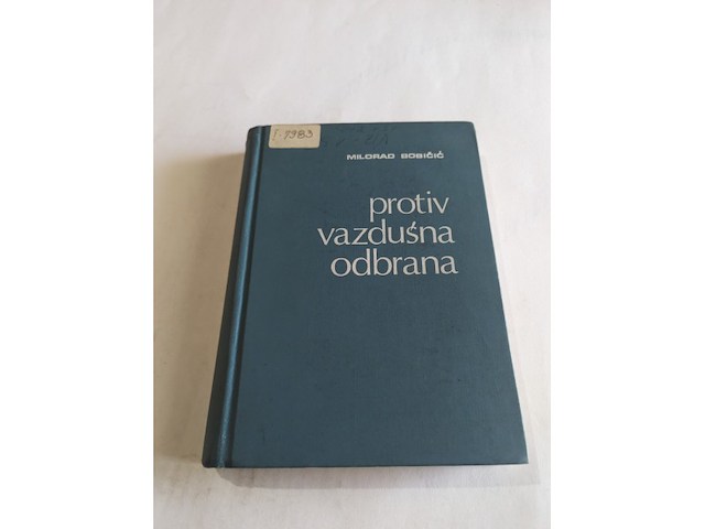Protivvazdušna odbrana, Milorad Bobičić