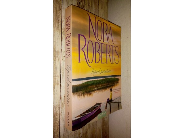 Nora Roberts - Ispod površine