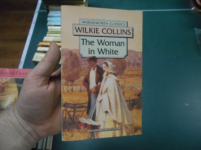 Wilkie Collins - The Women in White