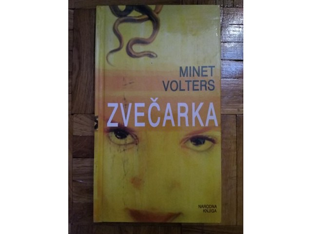 ZVEČARKA - MINET VOLTERS