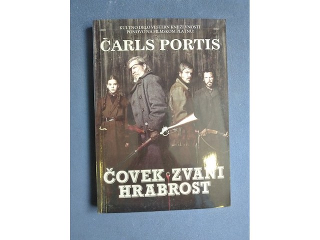 ČOVEK ZVANI HRABROST - Čarls Portis