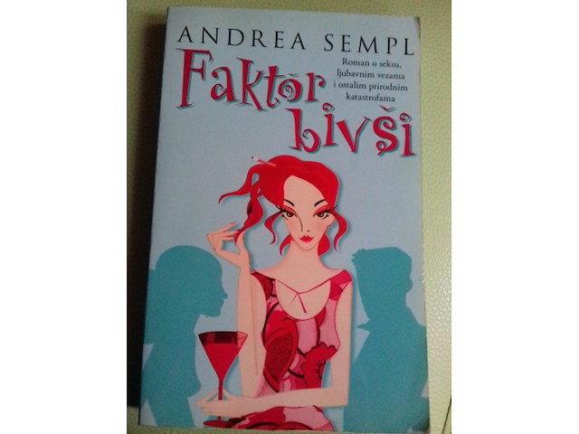 Faktor bivši, Andrea Sempl