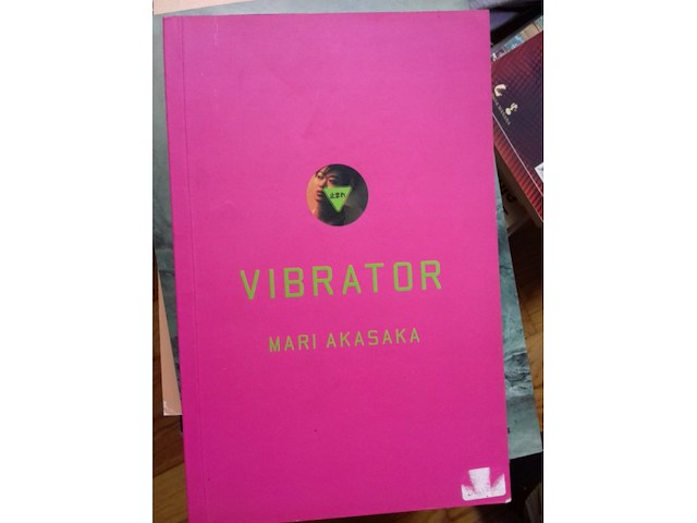 Vibrator, Mari Akasaka