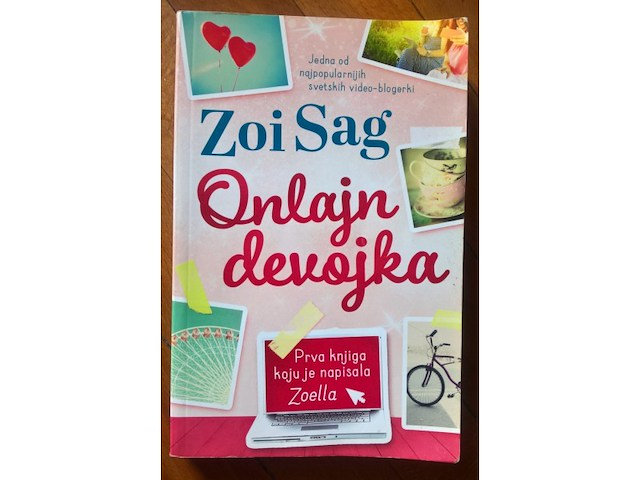 Onlajn devojka, Zoi Sag
