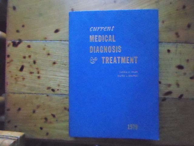 CURRENT MEDICAL DIAGNOSIS TREATMENT