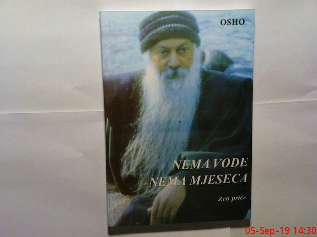 OSHO  -  NEMA VODE NEMA MJESECA  -  ZEN PRICE RETKO