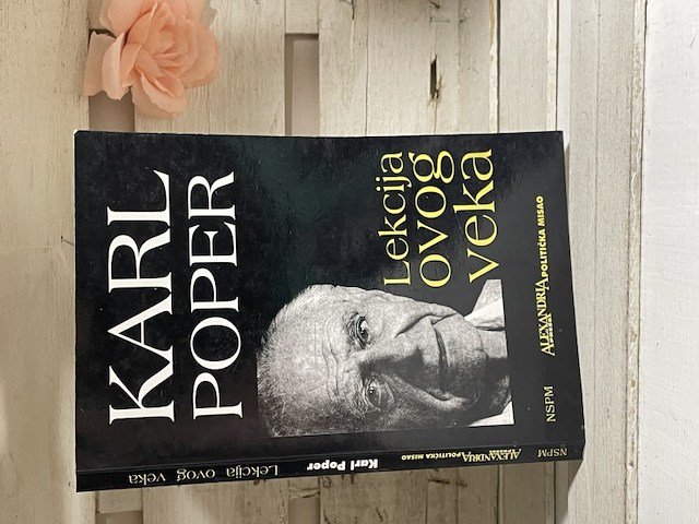 Karl Poper Lekcija ovog veka