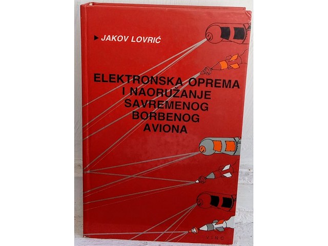 ELEKTRONSKA OPREMA I NAORUŽANJE SAVR. BORBENOG AVIONA
