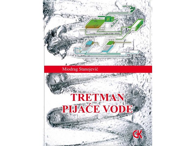 Tretman pijaće vode - Miodrag Stanojević
