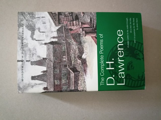 The Complete Poems of D.H. Lawrence