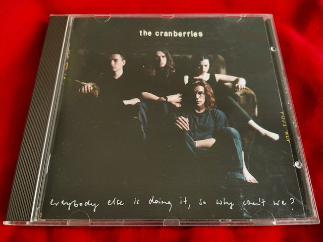 The Cranberries - Everybody Else Is Doing It