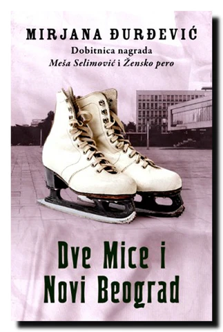 Dve Mice i Novi Beograd