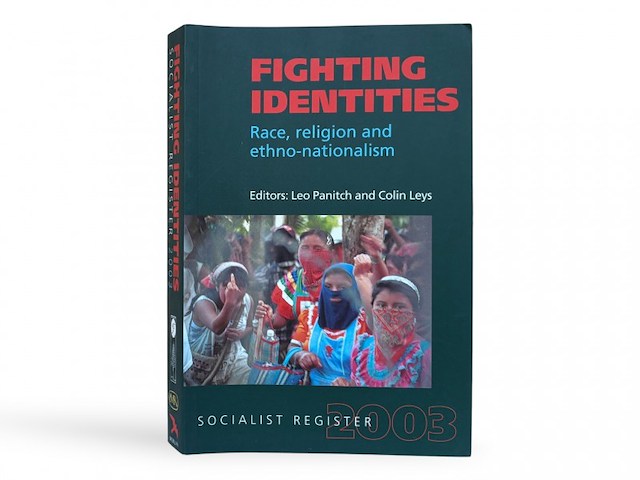 Fighting Identities: Race, Religion, and Nationalism