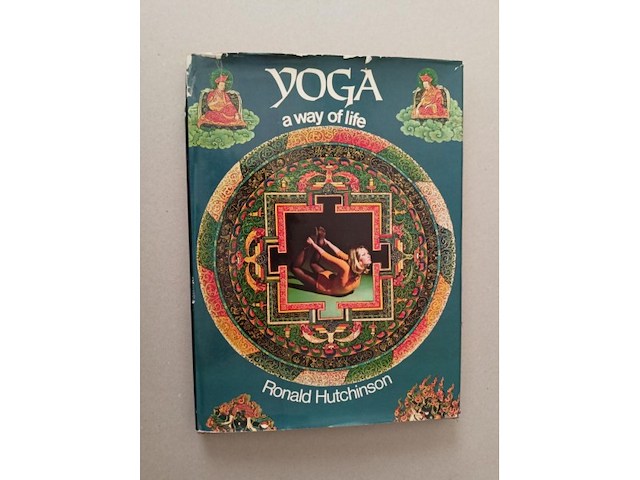 Yoga: A Way of Life - Ronald Hutchinson
