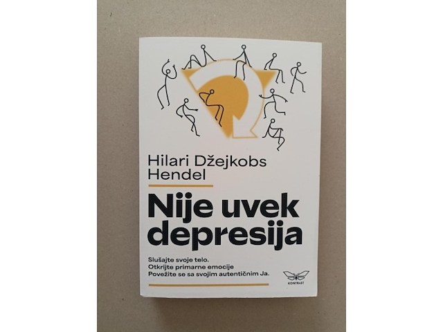 Nije uvek depresija - Hilari Džejkobs Hendel
