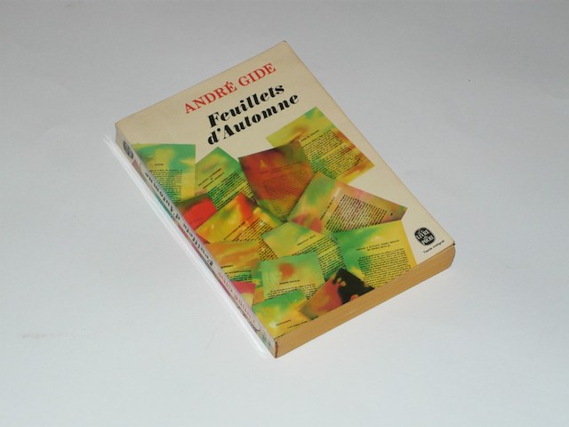 André Gide - Feuillets d`Automne, précédés de quelques
