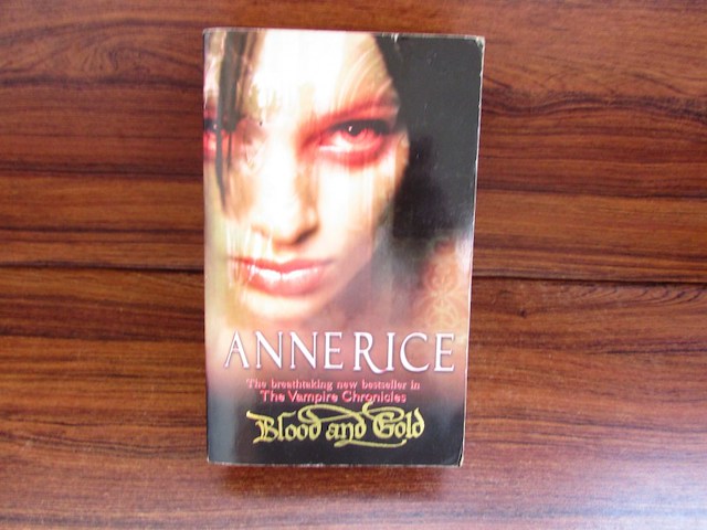 Blood and Gold - Anne Rice