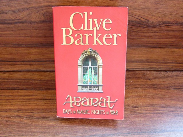 Abarat: Days of Magic, Nights of War - Clive Barker