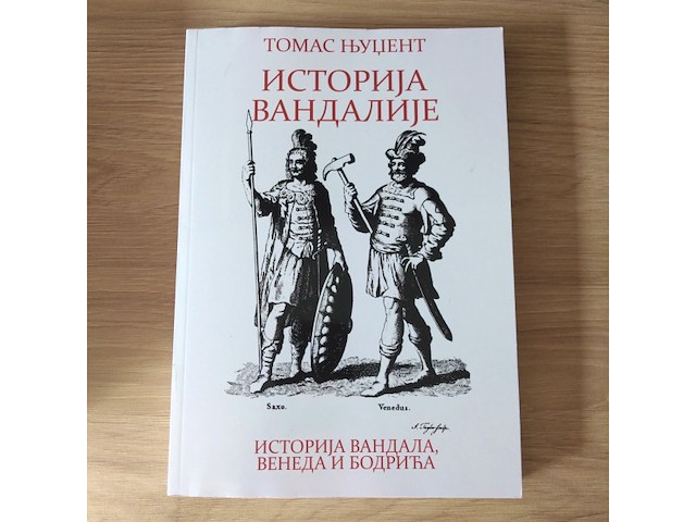 Istorija Vandalije - Tomas Njudzent NOVO