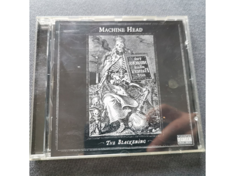 Machine Head - The Blackening