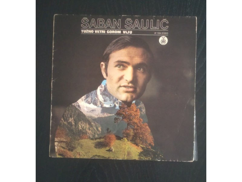 Šaban Šaulić Tužno Vetri Gorom Viju