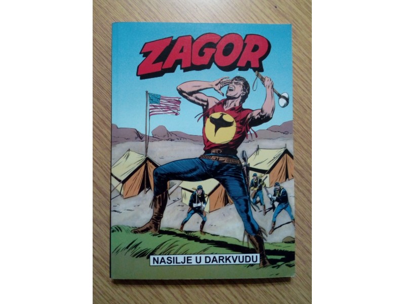 ZAGOR broj 18 - Nasilje u darkvudu