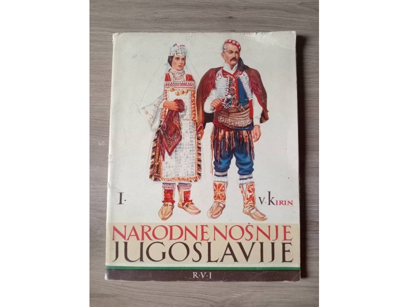 Narodne nošnje Jugoslavije - Vladimir Kirin 48 komada