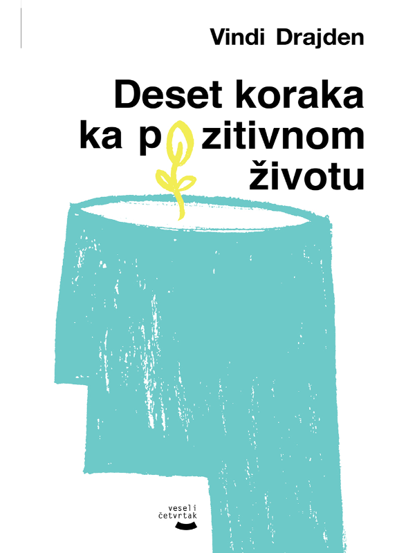 Deset koraka ka pozitivnom životu