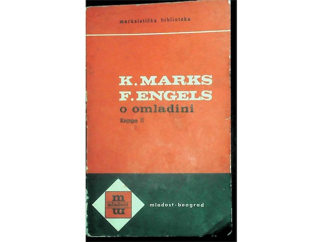 Marks i Engels ➡️ O omladini ➡️ Knjiga II ➡️ 1973