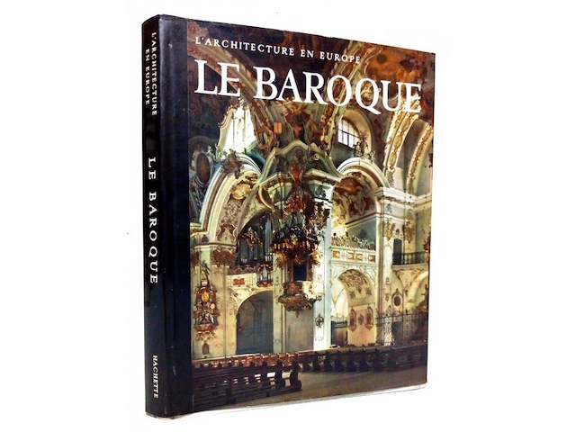 L`architecture en Europe. Le Baroque - Harald Busch