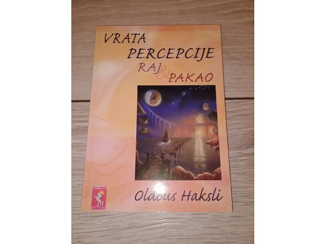 Vrata Percepcije Raj Pakao-Oldous Haksli