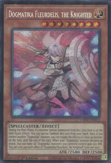Dogmatika Fleurdelis, the Knighted - CH01-EN015 - Secret Rare 1st Edition