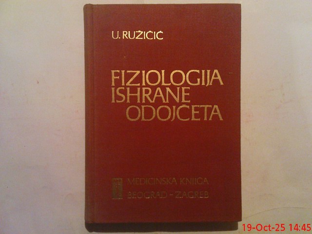 U. RUZICIC - FIZIOLOGIJA ISHRANE ODOJCETA