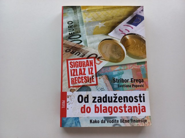 Od zaduženosti do blagostanja