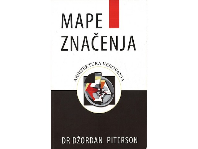 MAPE ZNAČENJA,Džordan Piterson-KAO NOVA(5+)