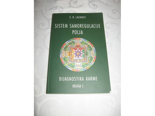 Lazarev  Dijagnostika karme sistem samoregulacije polja